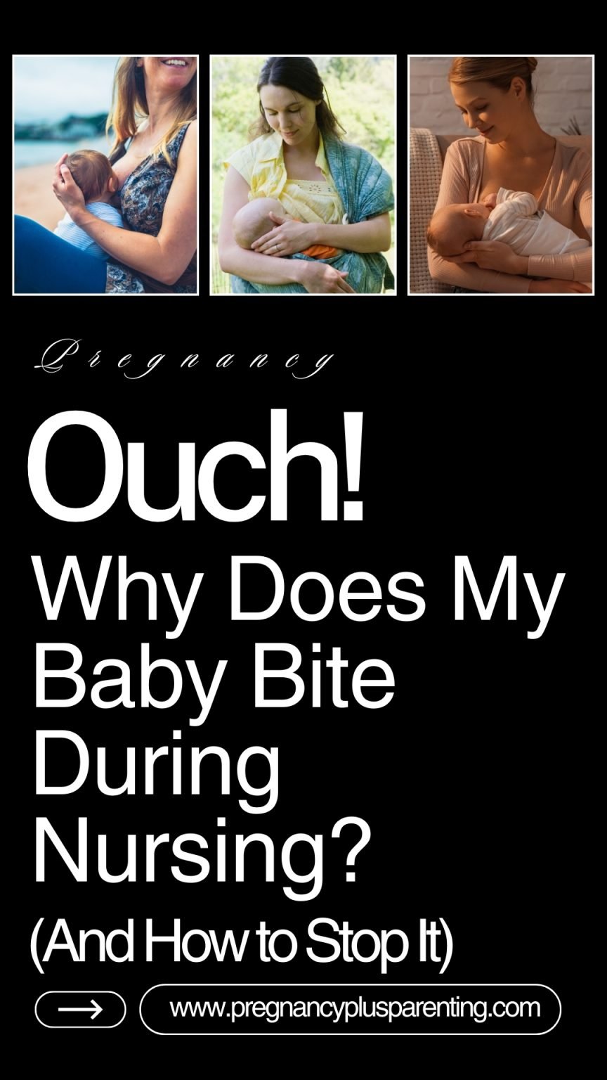 Ouch! Why Does My Baby Bite During Nursing? (And How to Stop It ...