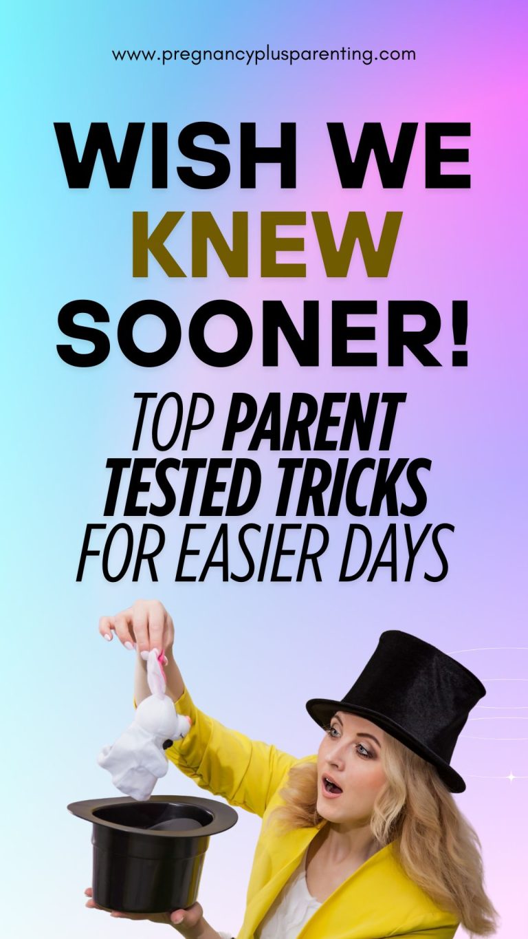 Wish We Knew Sooner! Top Parent-Tested Tricks for Easier Days ...