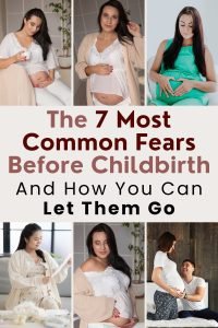 The 7 Most Common Fears Before Childbirth – And How You Can Let Them Go